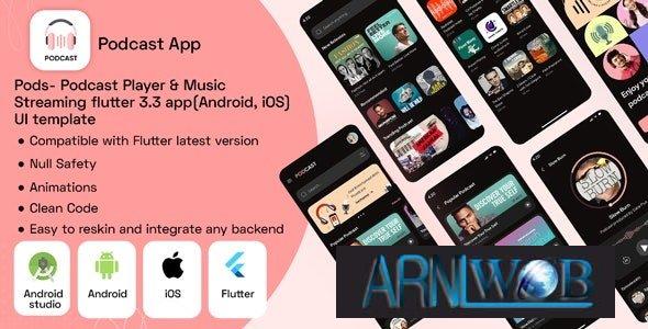Pods v1.0 - Podcast Player and Music Streaming App UI Template for ...